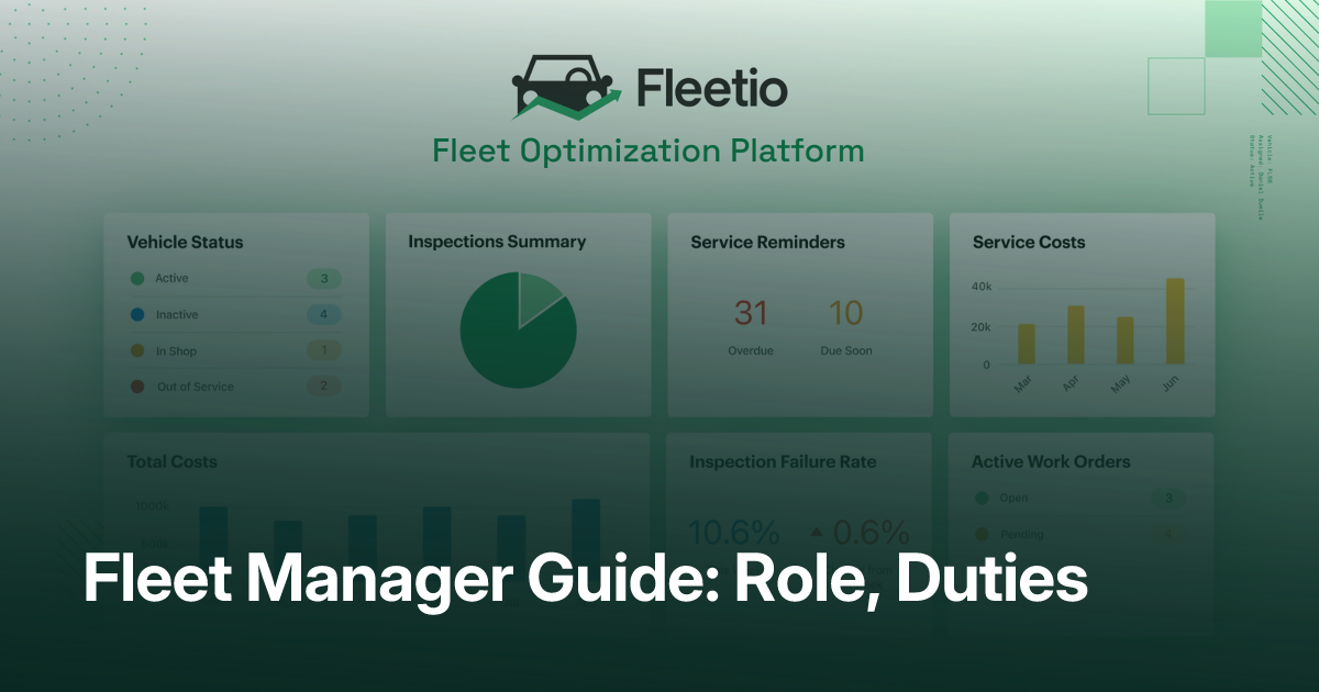 Fleet Manager Guide: Role, Duties & Best Practices