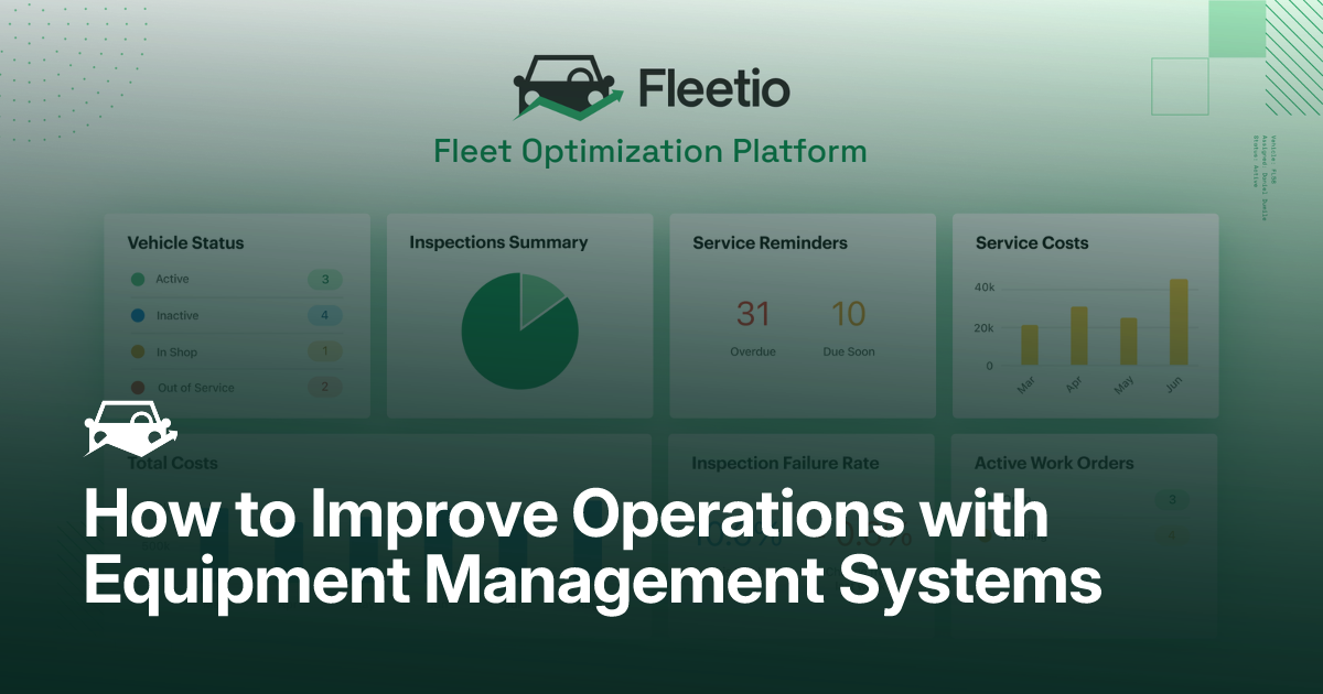 Equipment Management System: 6 Ways to Improve Tracking